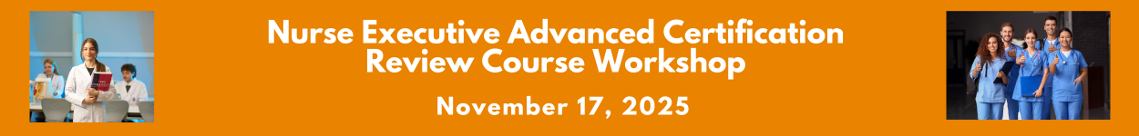 Nurse Executive Advanced Certification Review Course - Stanford Health ...